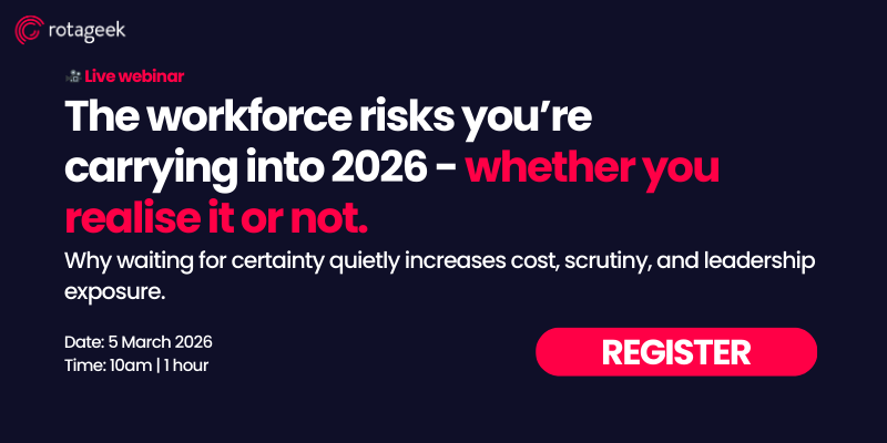 Webinar | The workforce risks you're carrying into 2026 | Rotageek