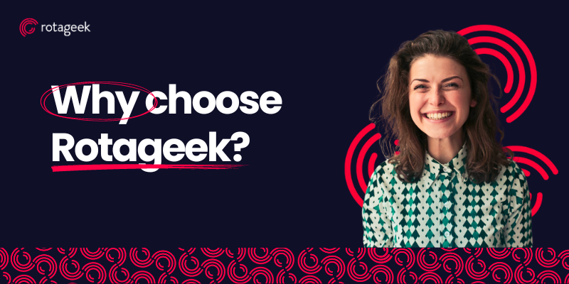 Rotageek | Why Choose Us | About